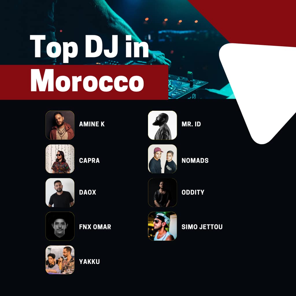 Top DJs In Morocco We Have Seen Last Year Electro Music Maroc Top DJs In Morocco We Have Seen Last Year Electro Music Maroc